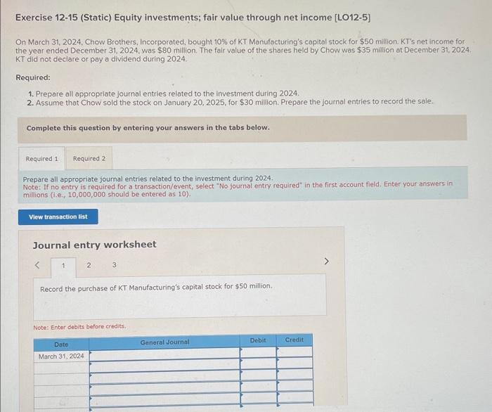 Solved Exercise 12-15 (Static) Equity investments; fair | Chegg.com