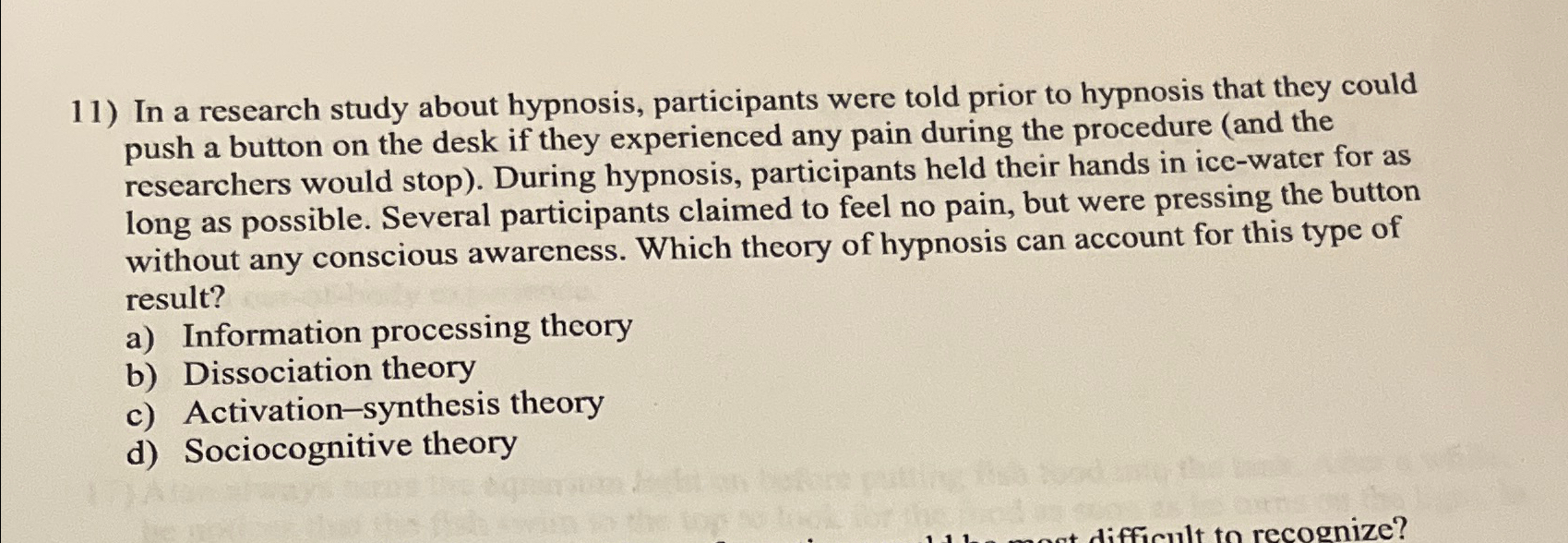 Solved In a research study about hypnosis, participants were | Chegg.com