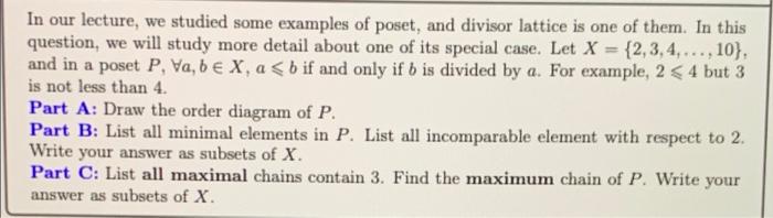 Solved In our lecture, we studied some examples of poset, | Chegg.com