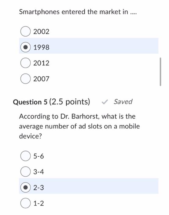 Solved Smartphones entered the market in .... | Chegg.com