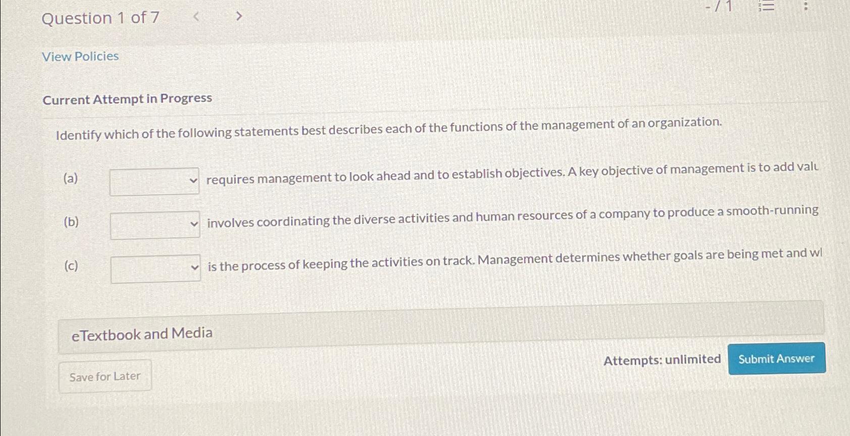 Solved Question 1 ﻿of 7View PoliciesCurrent Attempt in | Chegg.com