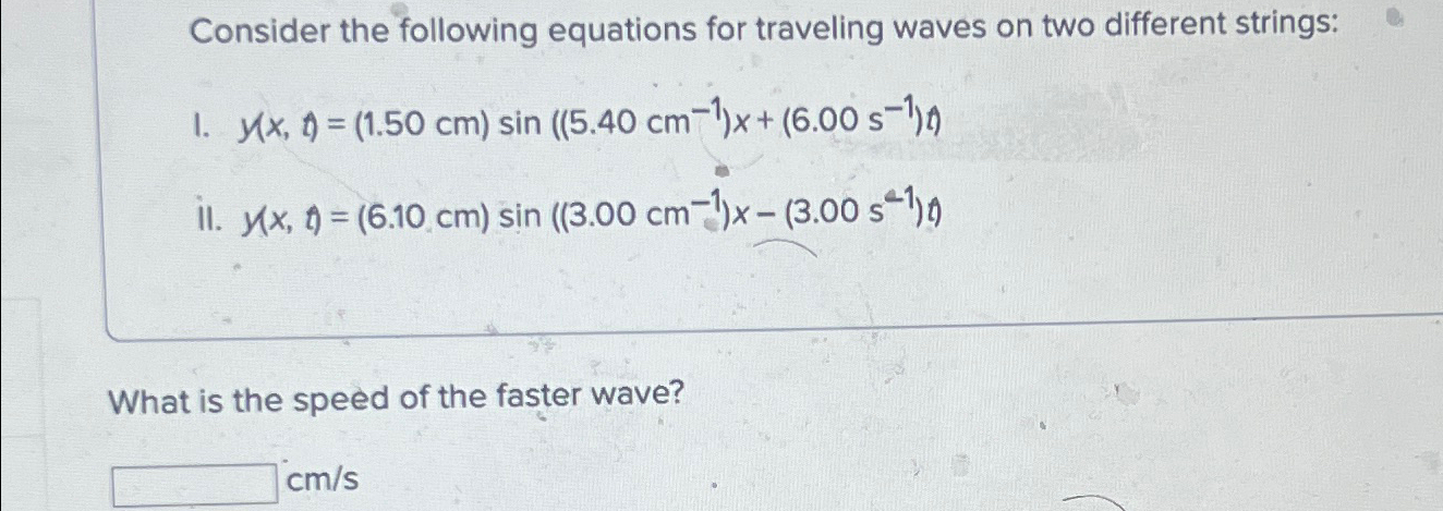 Solved Consider the following equations for traveling waves | Chegg.com