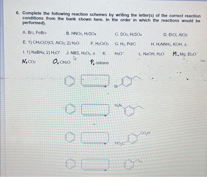 6. Complete the following reaction schemes by writing | Chegg.com