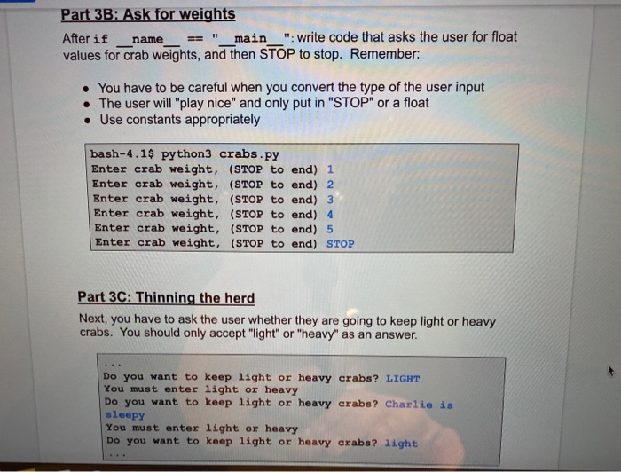 Solved Part 3B: Ask for weights ":write code that asks the | Chegg.com