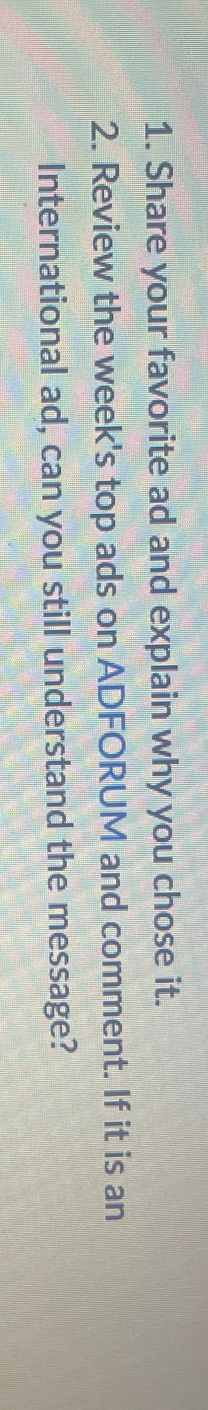 Solved Share your favorite ad and explain why you chose | Chegg.com