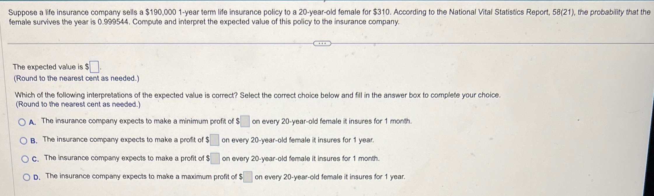 Solved Suppose a life insurance company sells a | Chegg.com