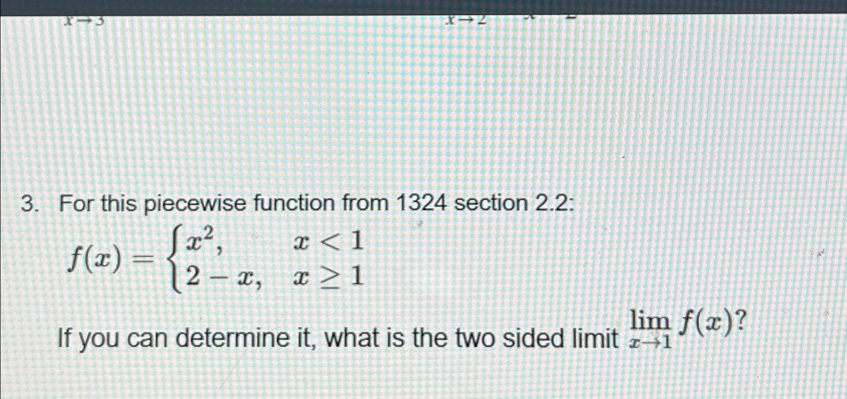 Solved For this piecewise function from 1324 ﻿section | Chegg.com