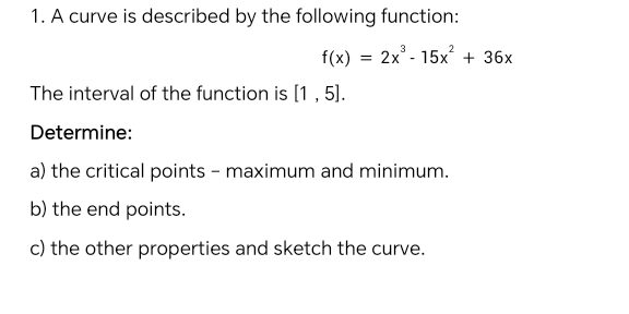 Solved A curve is described by the following | Chegg.com