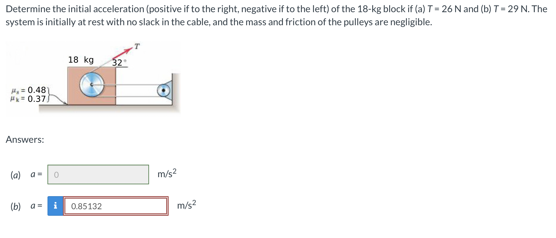 Solved Determine the initial acceleration (positive if to | Chegg.com