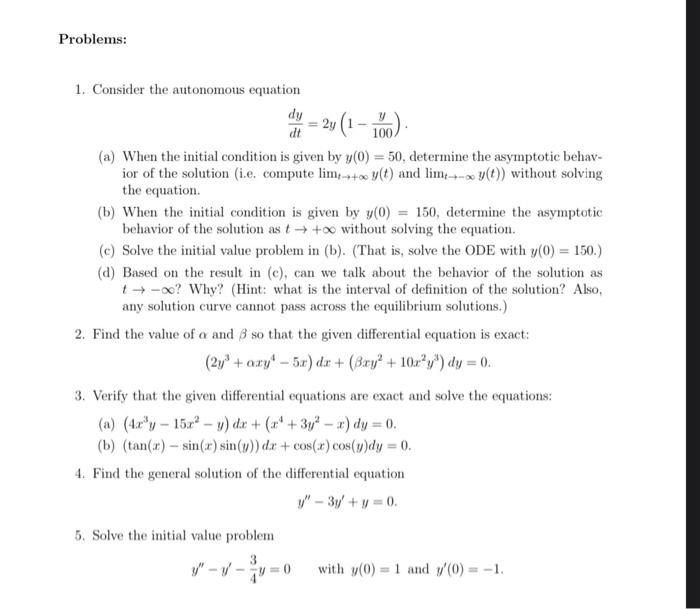 Solved 1. Consider the autonomous equation dtdy=2y(1−100y). | Chegg.com