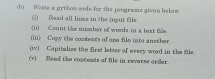 Solved (b) ﻿Write a python code for the programs given | Chegg.com