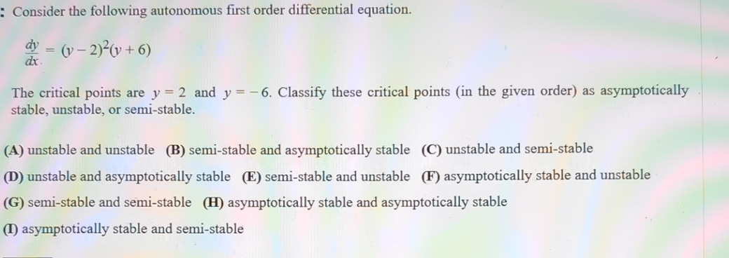 Solved Consider the following autonomous first order | Chegg.com