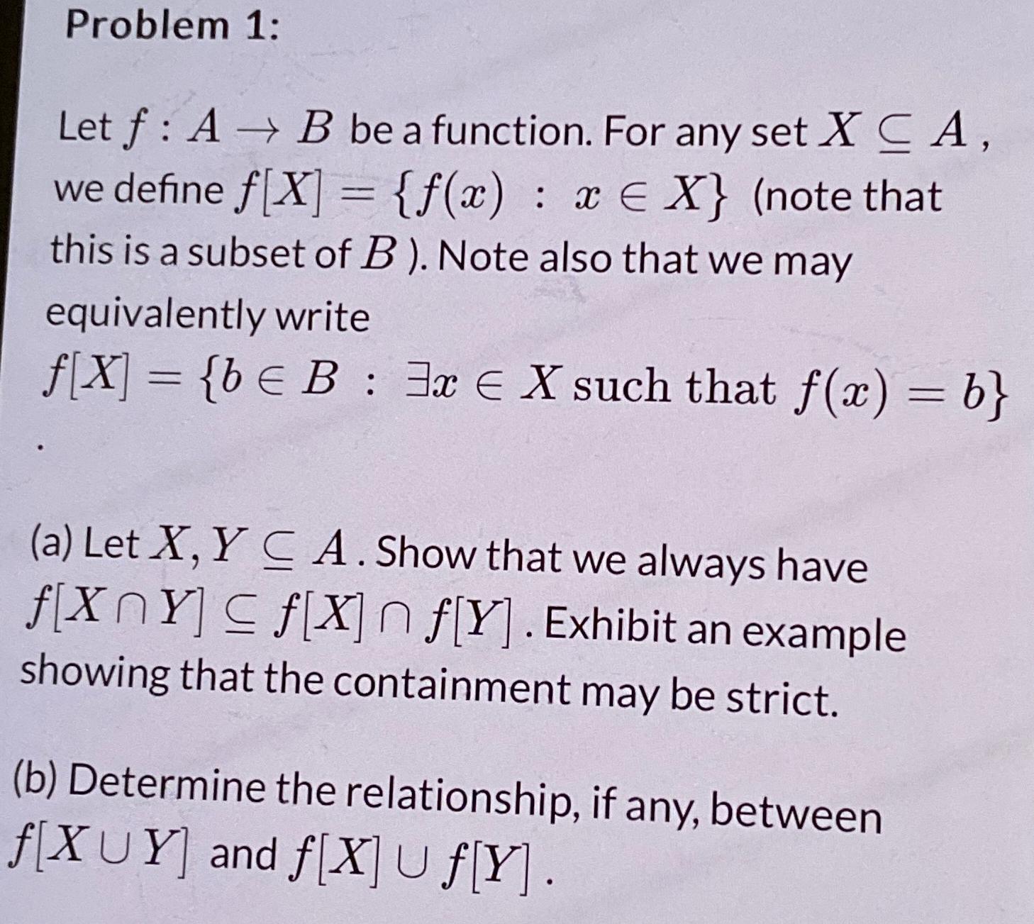 Solved Problem 1:Let f:A→B ﻿be a function. For any set | Chegg.com