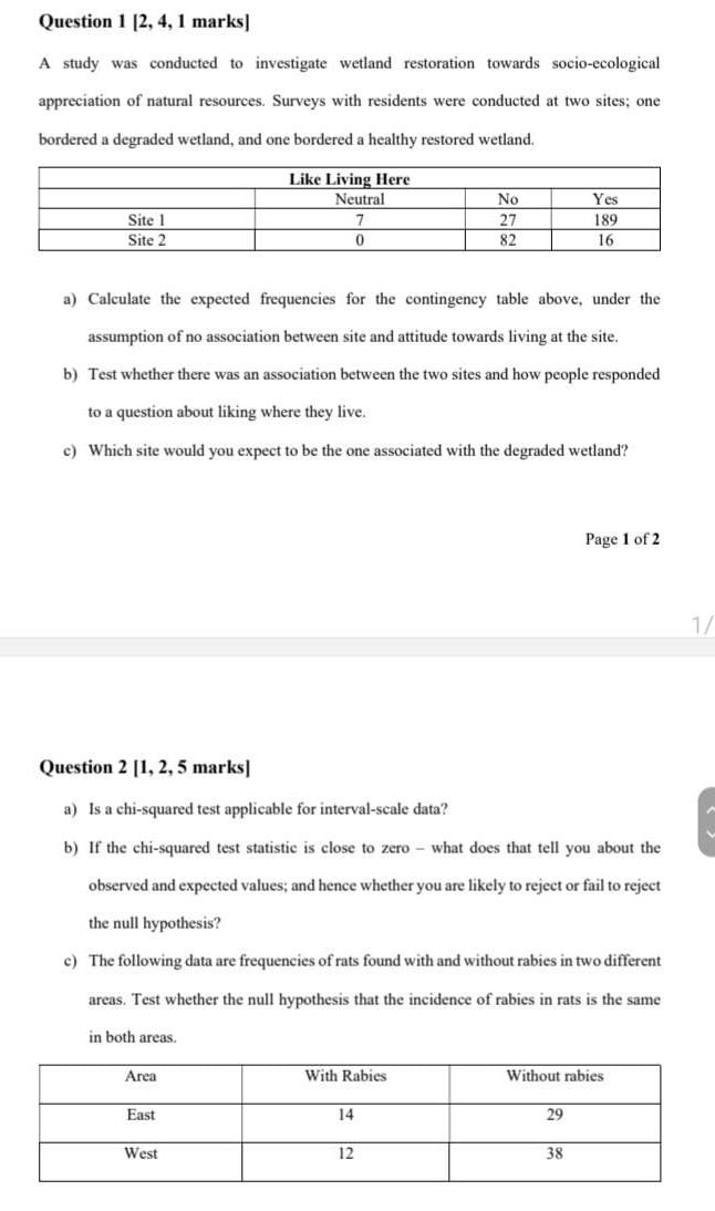 Solved Question 1 [2, 4, 1 marks] A study was conducted to | Chegg.com