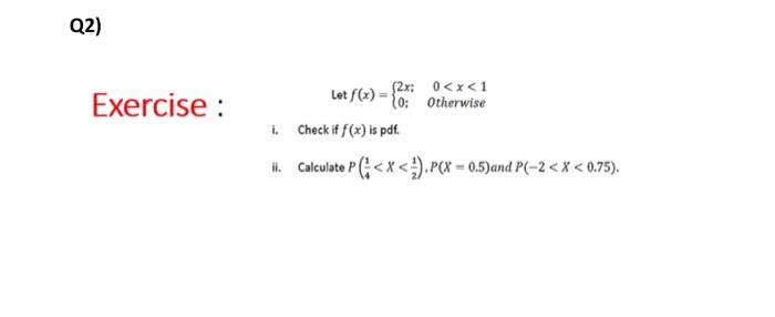 Solved ssignment (1) Mathematical Statistics (1) Exercise: | Chegg.com