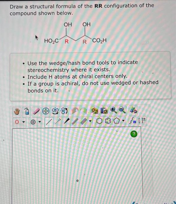Solved Draw a structural formula of the RR configuration of | Chegg.com