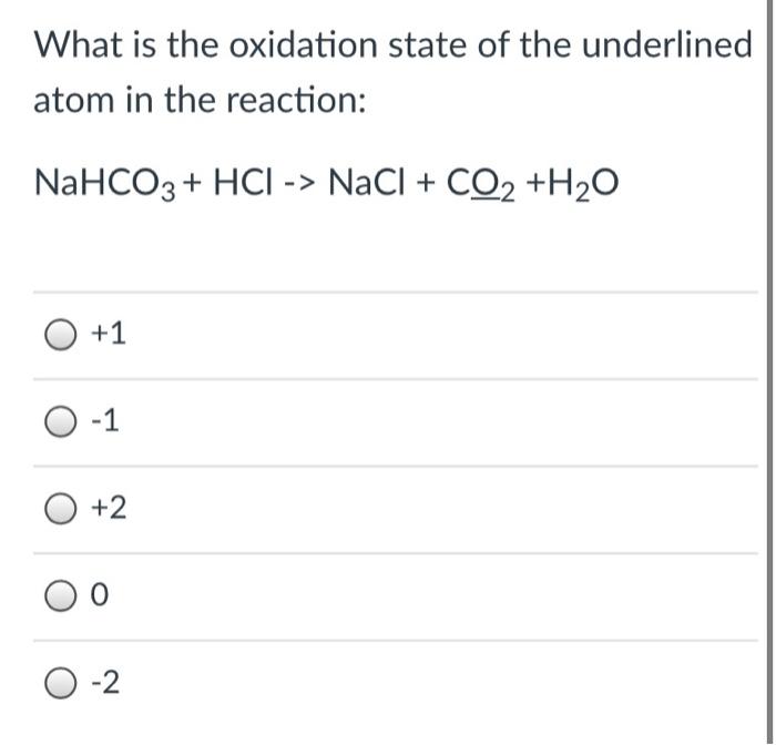 Solved What is the oxidation state of the underlined atom in | Chegg.com
