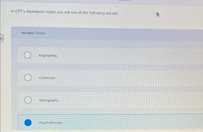 Solved In ICD-10-PCS's Alphabetic Index you will see all the | Chegg.com