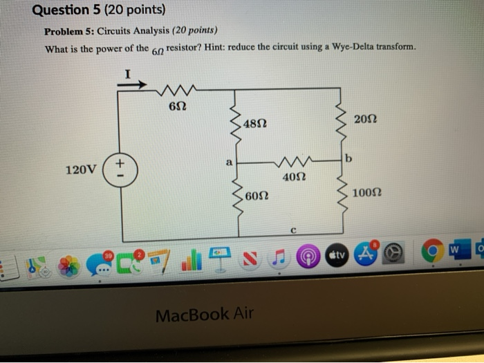 Solved Question 5 (20 points) Problem 5: Circuits Analysis | Chegg.com