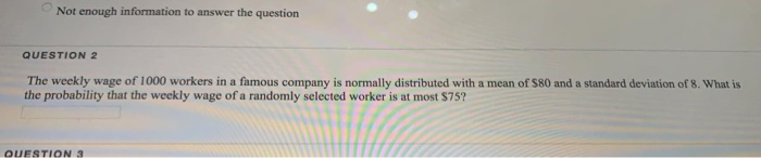 Solved Not enough information to answer the question | Chegg.com