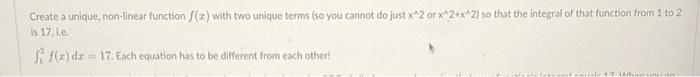 Solved Create a unique, non-linear function f(x) with two | Chegg.com