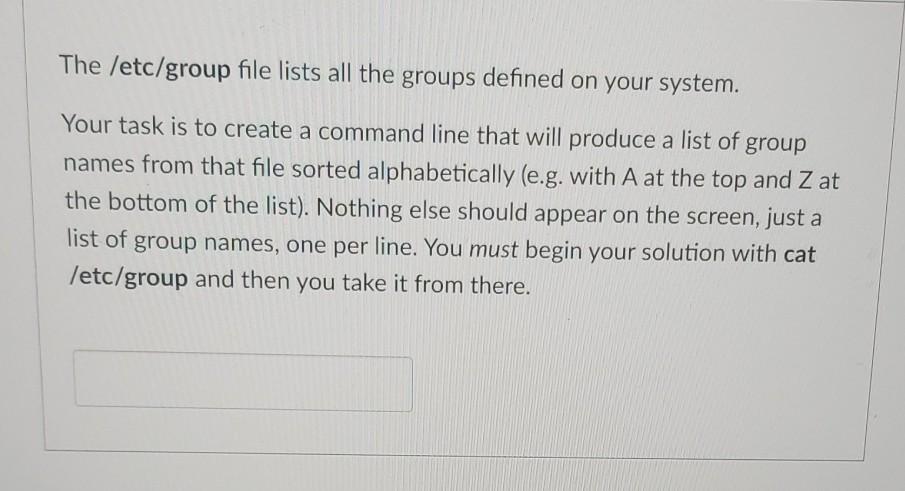 Solved The /etc/group file lists all the groups defined on | Chegg.com