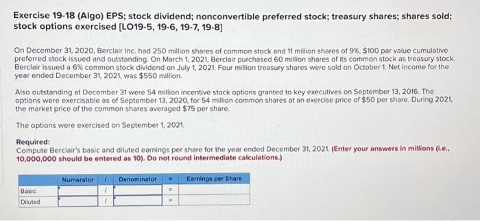 Solved Exercise 19-18 (Algo) EPS; stock dividend; | Chegg.com