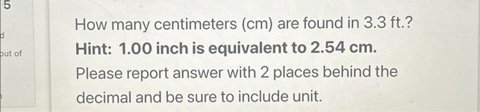 Solved 5 d out of How many centimeters (cm) are found in 3.3 | Chegg.com