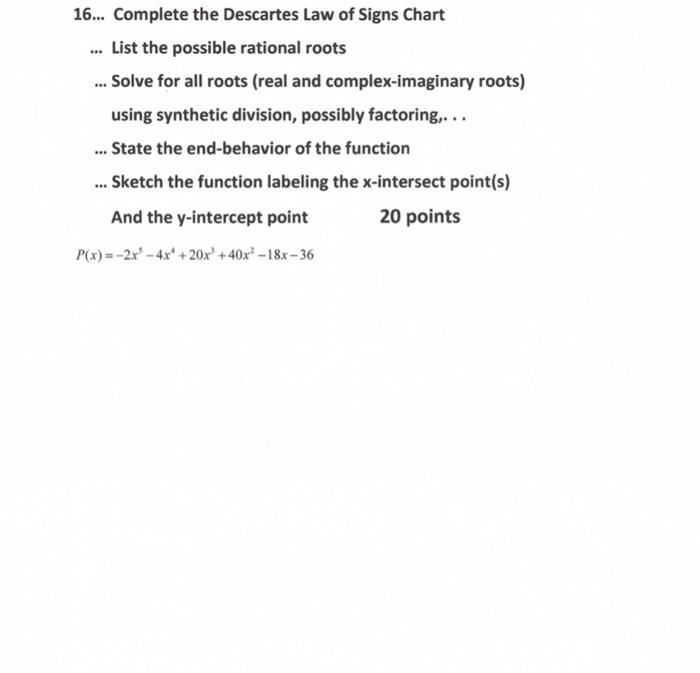 Solved 16... Complete the Descartes Law of Signs Chart List | Chegg.com