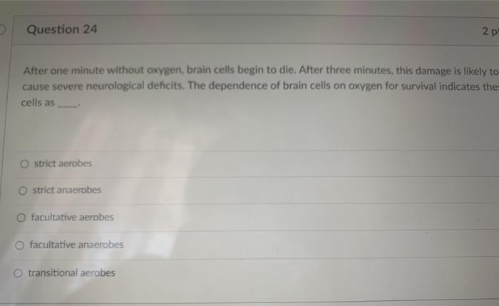 Solved Question 24 2 p After one minute without oxygen, | Chegg.com