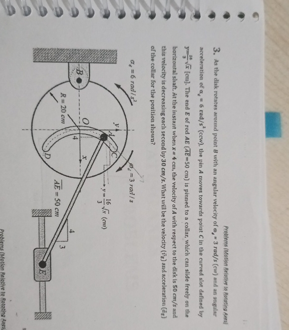 Solved Problems (Motion Relative to Rotating Axes)3. ﻿As the | Chegg.com