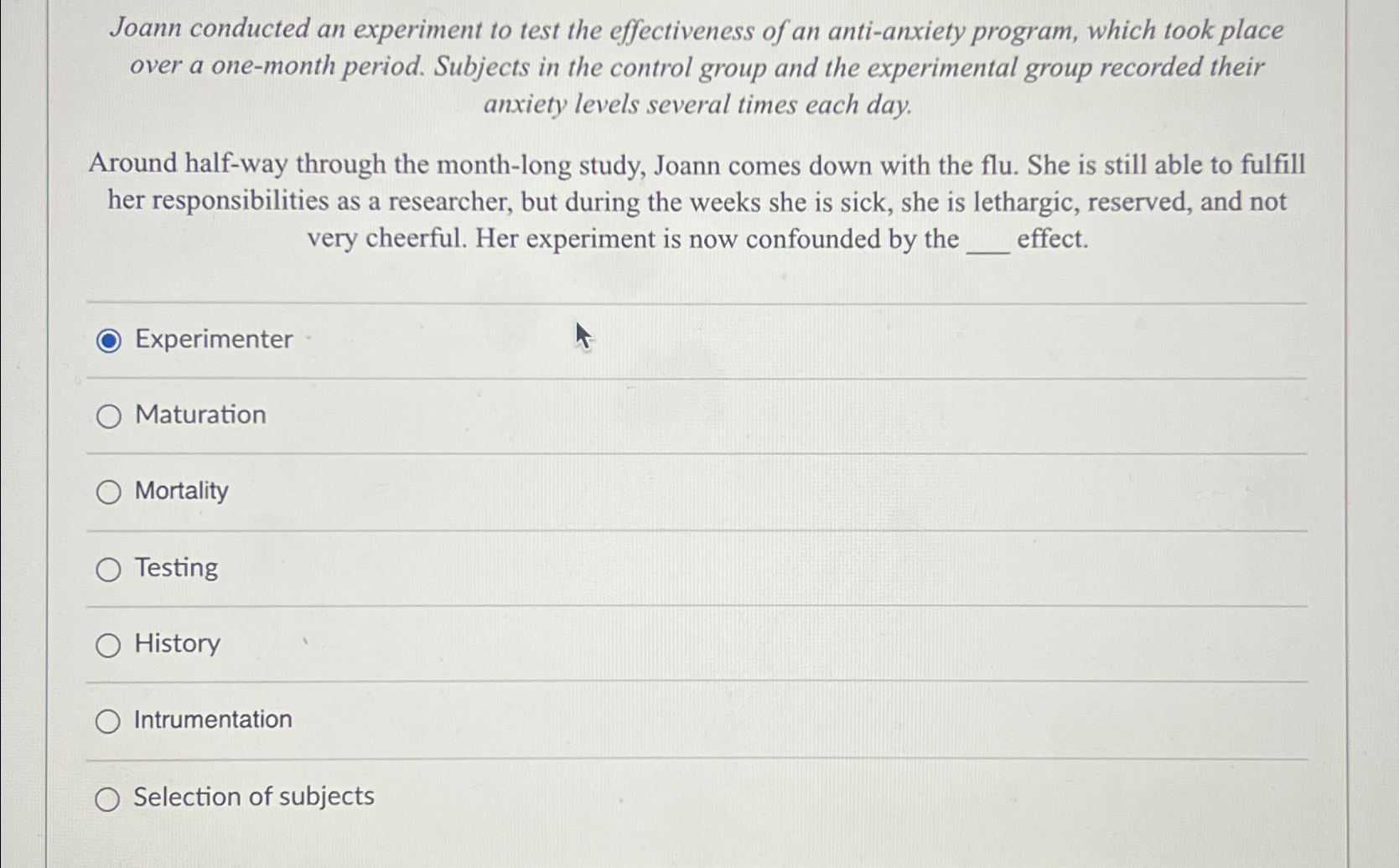 Solved Joann conducted an experiment to test the | Chegg.com