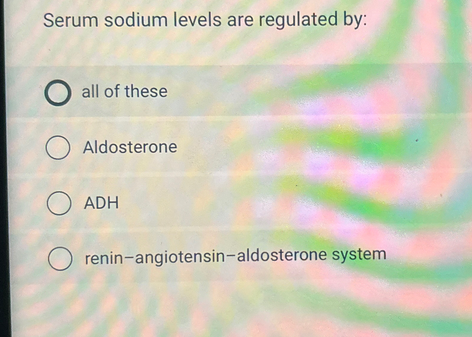 Solved Serum sodium levels are regulated by:all of | Chegg.com