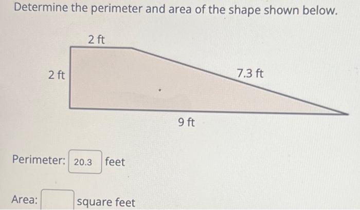Solved Determine the perimeter and area of the shape shown | Chegg.com