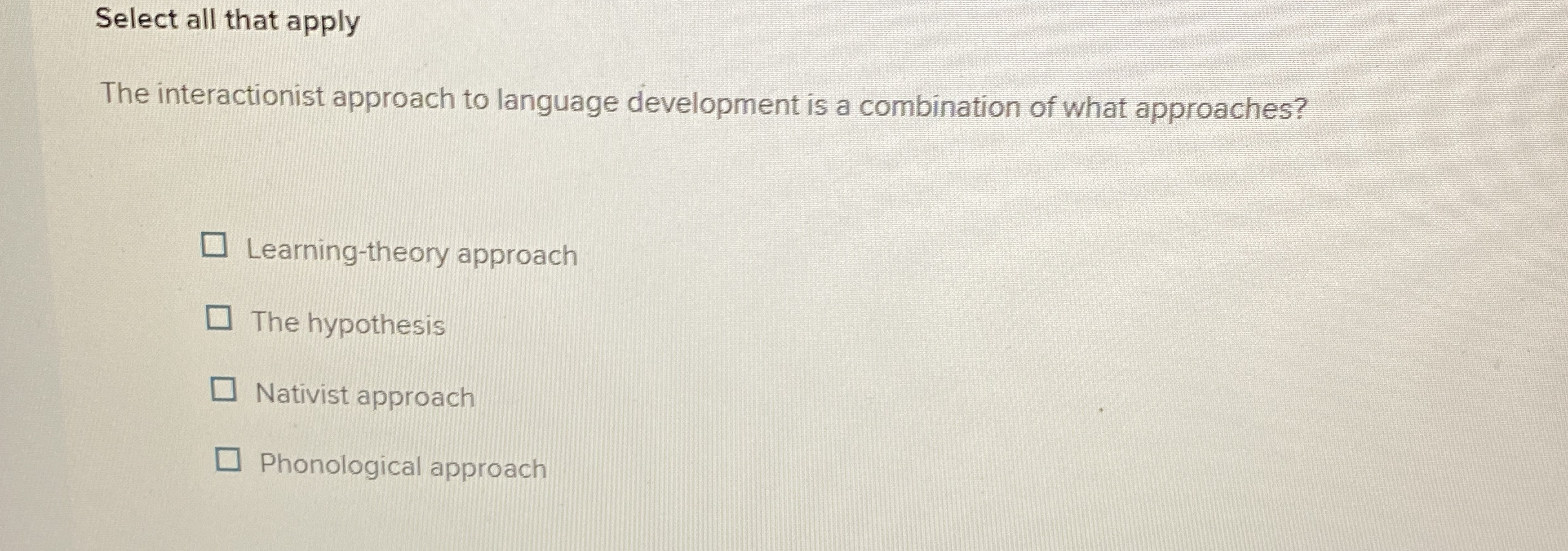 Solved Select all that applyThe interactionist approach to | Chegg.com