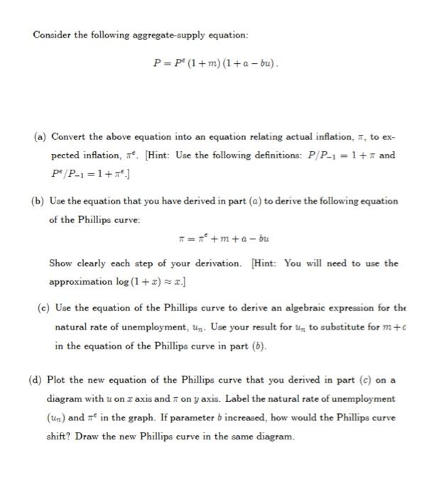 Solved Consider the following aggregate-supply equation: | Chegg.com