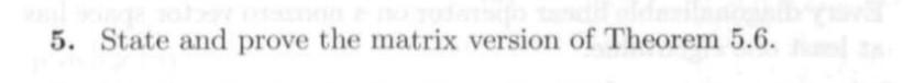 Solved 5. State and prove the matrix version of Theorem | Chegg.com