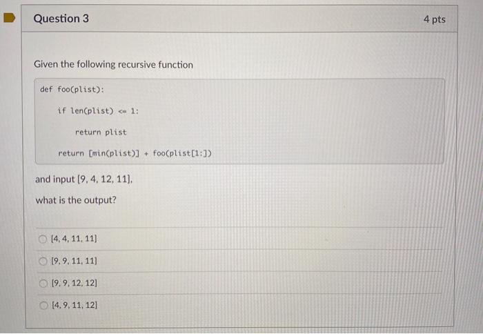 Solved Question 1 4 pts Suppose we use Python lists to | Chegg.com