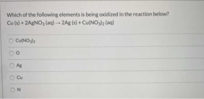 Solved Which of the following elements is being oxidized in | Chegg.com
