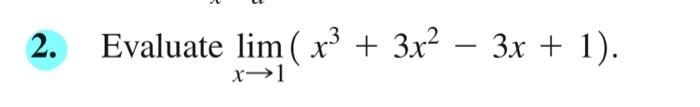 Solved limx→1(x3+3x2−3x+1) | Chegg.com