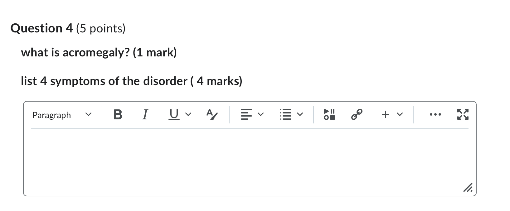Solved Question 4 (5 ﻿points)what is acromegaly? (1 | Chegg.com