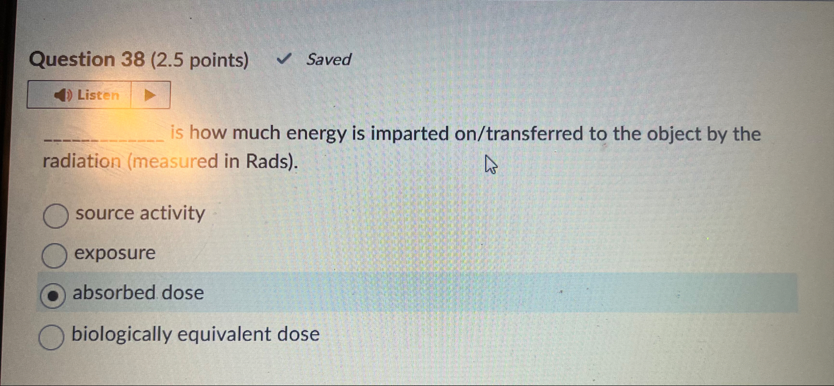 Solved Question 38 (2.5 ﻿points) ﻿Saved ﻿is how much | Chegg.com