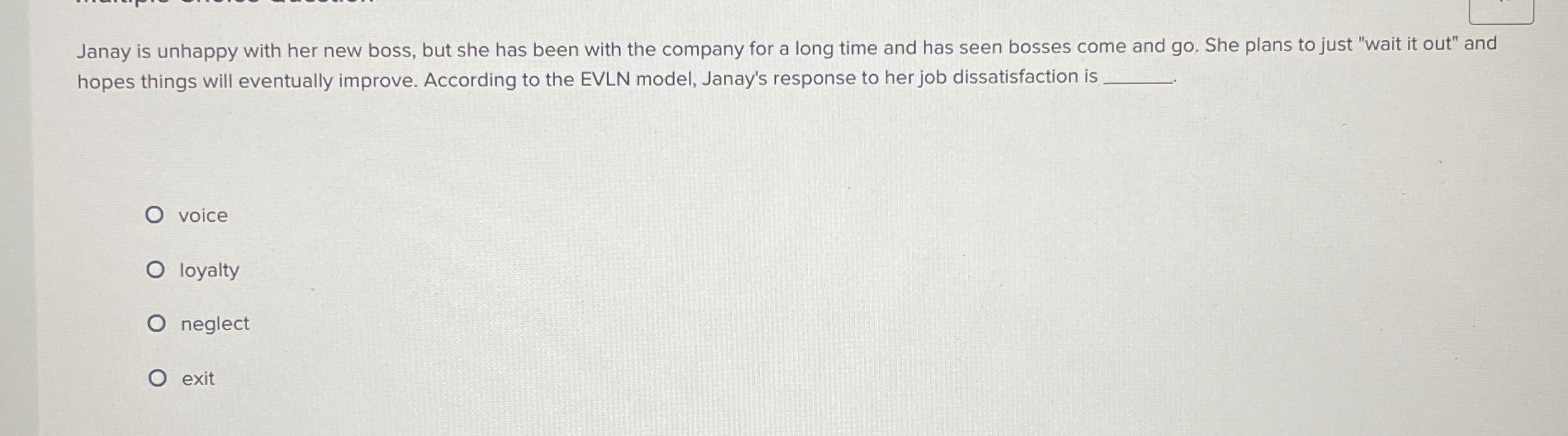 Solved Janay is unhappy with her new boss, but she has been | Chegg.com