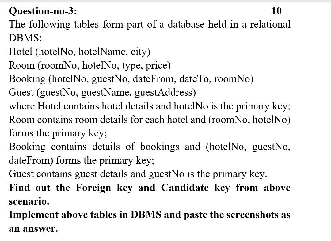 Solved Question-no-3: 10 The following tables form part of a | Chegg.com