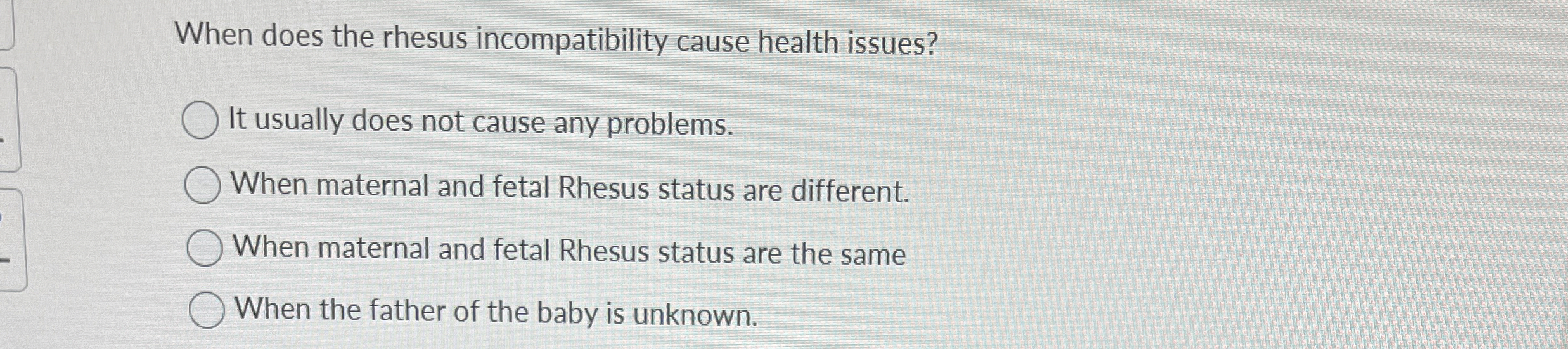 Solved When does the rhesus incompatibility cause health | Chegg.com