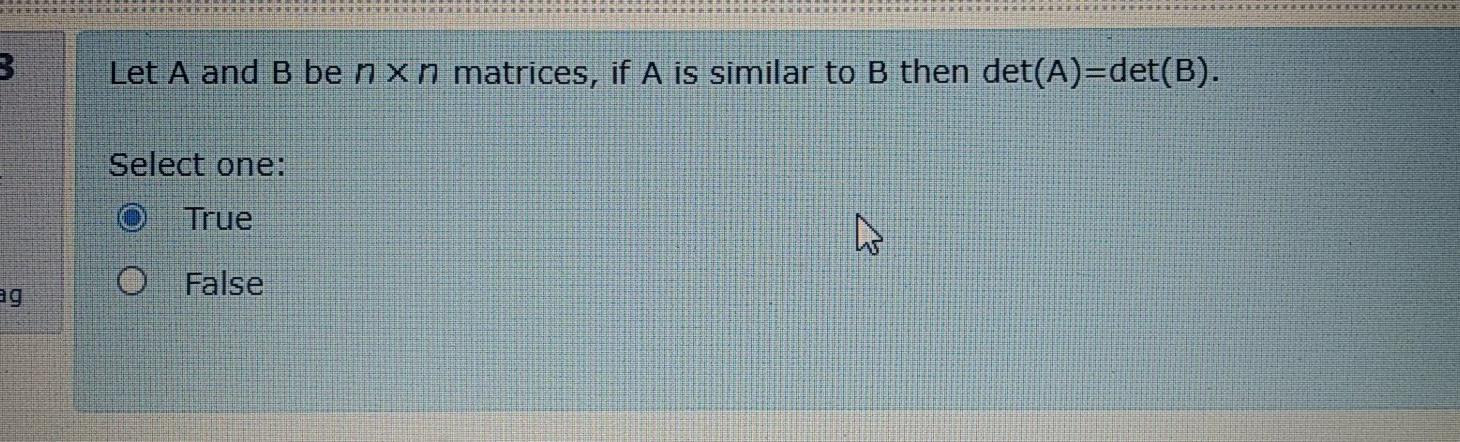 Solved 3 Let A and B be nxn matrices, if A is similar to B | Chegg.com