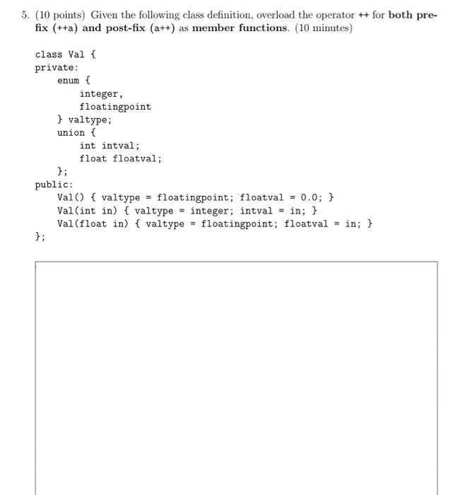 Solved 5. (10 points) Given the following class definition, | Chegg.com