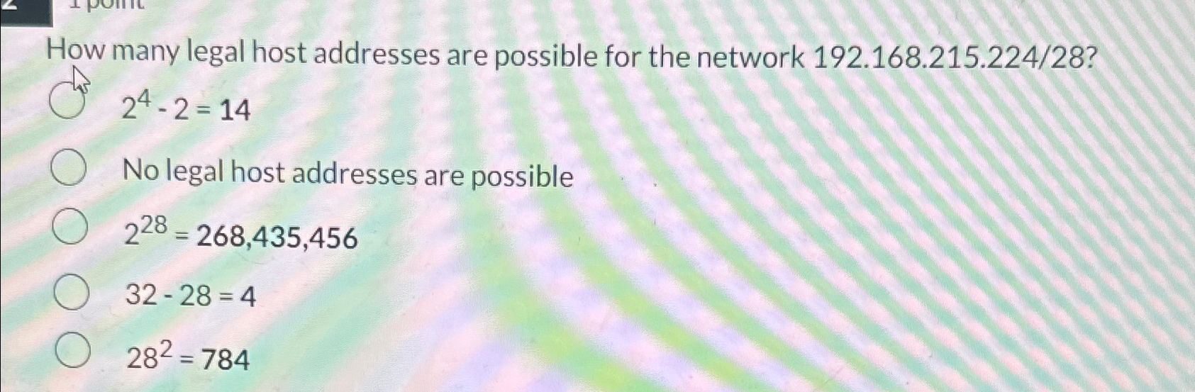 Solved How many legal host addresses are possible for the | Chegg.com