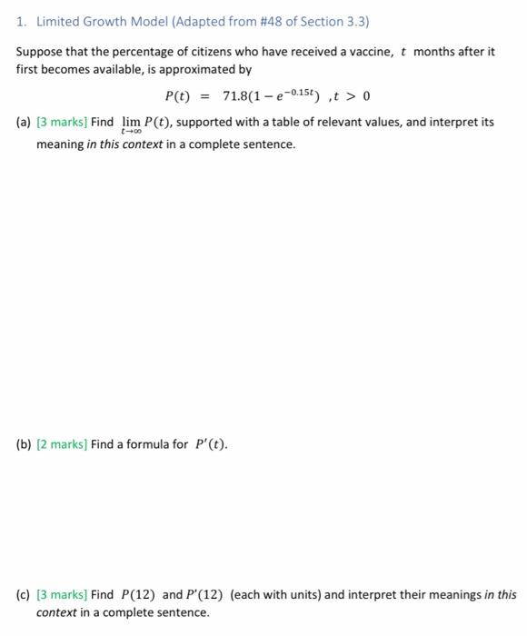 Solved 1. Limited Growth Model (Adapted from #48 of Section | Chegg.com