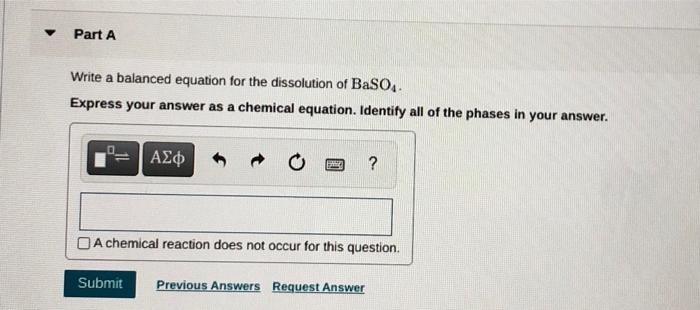 Solved Part A Write a balanced equation for the dissolution | Chegg.com